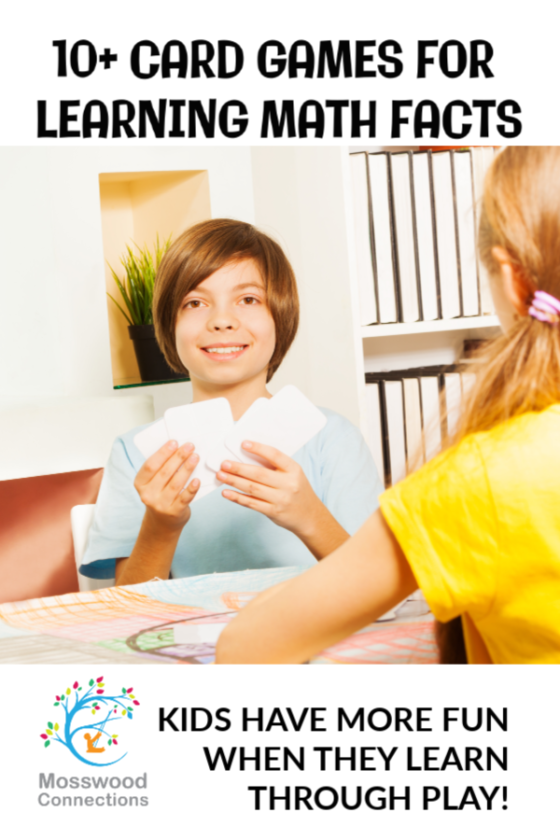 10+ Card Games for Learning Math Facts - Mosswood Connections